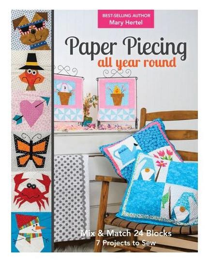 Paper Piecing All Year Round Book - Mix & Match 24 Blocks by Mary Hert ...